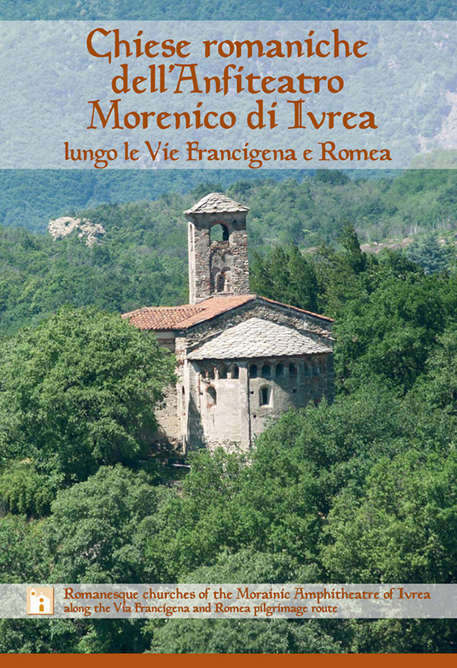 CHIESE ROMANICHE DELL'ANFITEATRO MORENICO DI IVREA 2016 - Anfiteatro ...